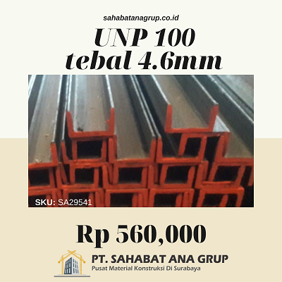Jual Besi Kanal UNP 100 Tebal 4.6mm Surabaya | Sahabat Ana Grup